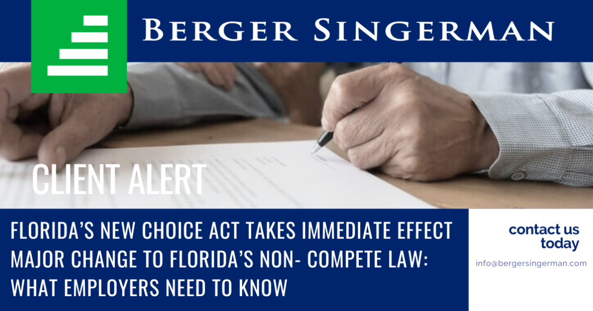 Client Alert: Florida’s New CHOICE Act Takes Immediate Effect Attorneys ...