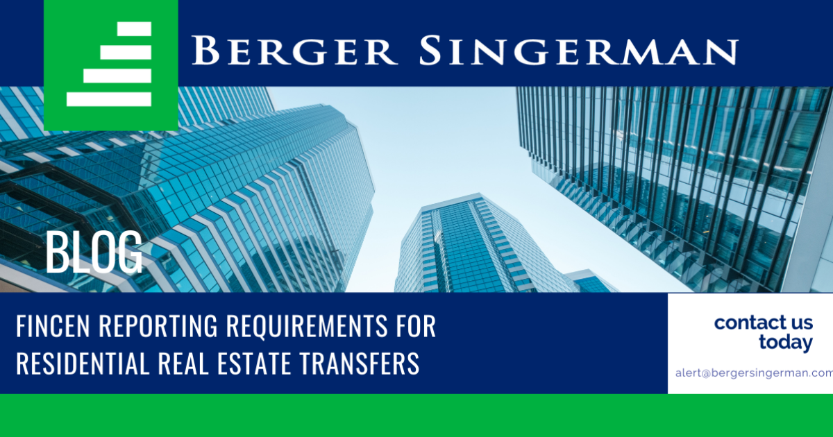 FinCEN Reporting Requirements for Residential Real Estate Transfers ...