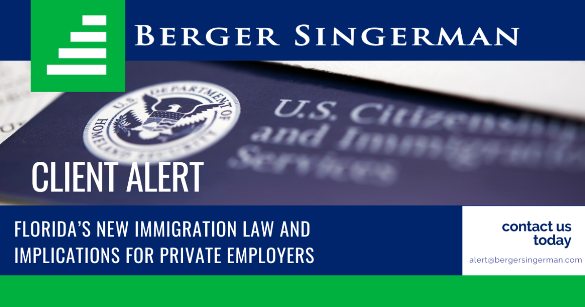 Client Alert: Florida’s New Immigration Law and Implications for ...