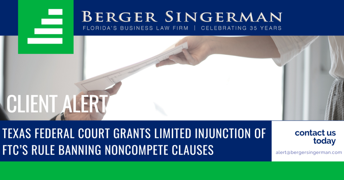 Client Alert: Texas Federal Court Grants Limited Injunction of FTC’s ...