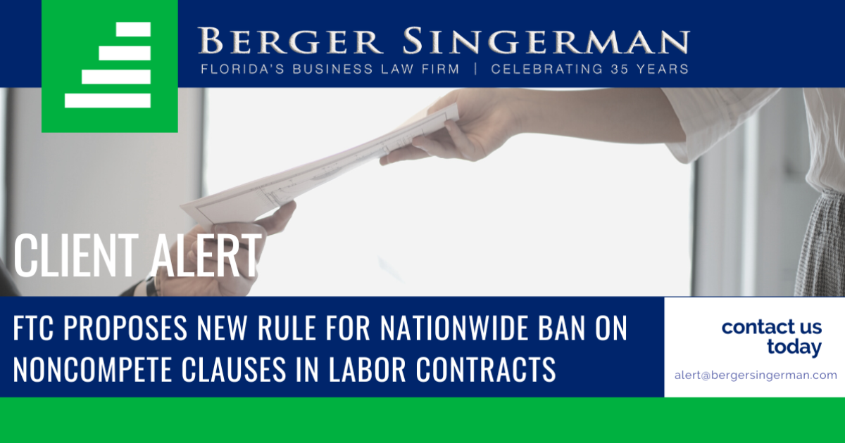 Client Alert: Federal Trade Commission Proposes New Rule for Nationwide ...